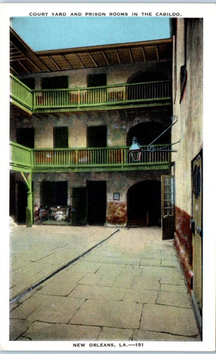 THE CABILDO Court Yard and Prison Rooms NEW ORLEANS, Louisiana LA ...