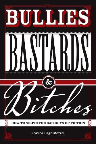 Jessica Morrell Bullies, Bastards And Bitches (Paperback) 9781582974842 ...