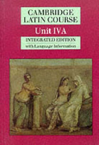 Cambridge Latin Course Unit IVA (4A) [Integrated Edition] By Cam ...