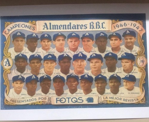Cuban Baseball 1946-47 ALMENDARES Campeones Champ BUCK O'NEILL Adolfo ...