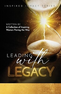 Leading With Legacy Kate Butler Paperback 9781957124926| eBay