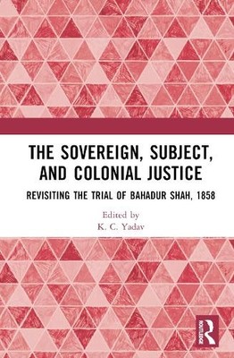 The Sovereign, Subject and Colonial Justice - 9780367723781 | eBay UK