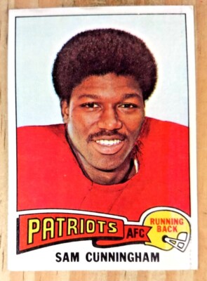 1975 TOPPS SAM CUNNINGHAM 2ND YR CARD#13 NEW ENGLAND PATRIOTS USC ...