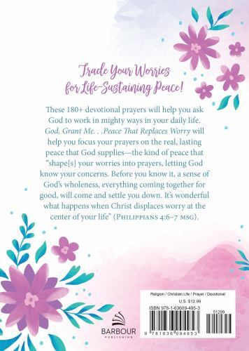 God, Grant Me… Peace That Replaces Worry: Devotional Prayers for Women ...