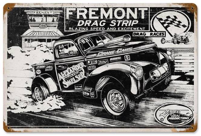 Hot Rod Drag Race Car Fremont Drag Strip Metal Sign Man Cave Garage ...