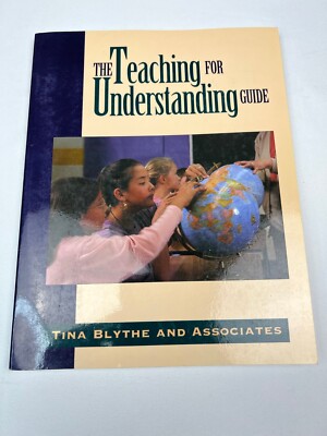 The Teaching for Understanding Guide (Jo... by Blythe, Tina Paperback ...