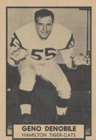 1962 Topps CFL - Geno Denobile #61 (RC) for sale online | eBay