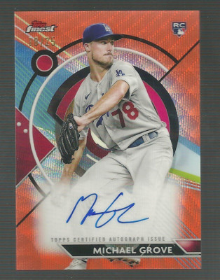 18/25 Michael Grove 2023 Topps Finest Orange Auto #FA-MG Dodgers | eBay