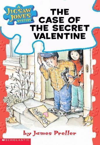 A Jigsaw Jones Mystery Ser.: The Case of the Secret Valentine by James ...
