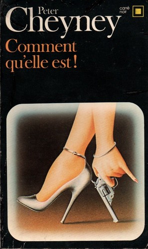 Comment qu'elle est ! - Peter CHEYNEY - Carré Noir n° 412 - Policier | eBay