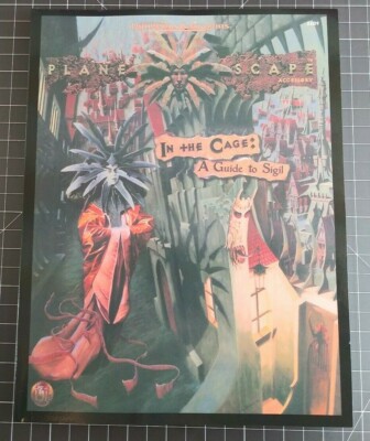 In the Cage: A Guide to Sigil - Planescape - Dungeons & Dragons ...