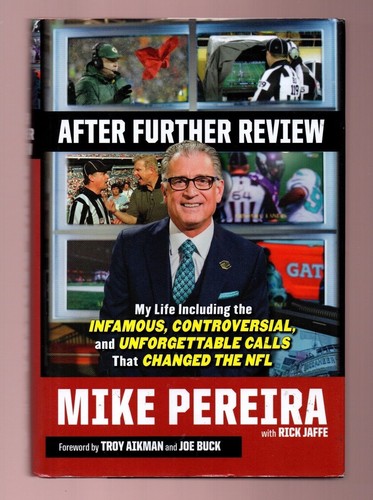 After Further Review : The Infamous calls of the NFL- ESPN Mike Pereira ...