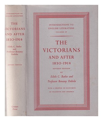 BATHO, EDITH C. (EDITH CLARA) (1895-1986) I Vittoriani E Dopo, 1830 ...