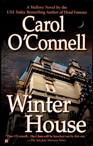 Winter House (A Mallory Novel) by O'Connell, Carol 9780425204658| eBay