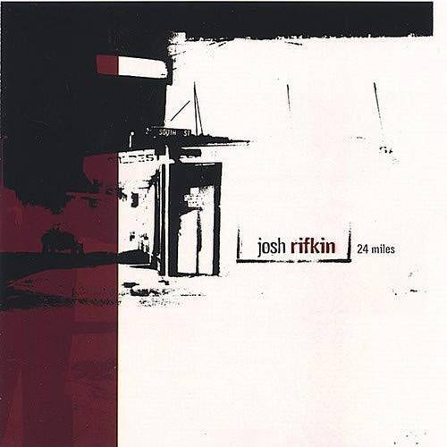 24 Miles - Audio CD By Rifkin, Josh - VERY GOOD 837101071499| eBay
