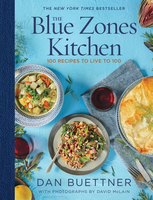 Dan Buettner | The Blue Zones Kitchen | Buch | Englisch (2019 ...