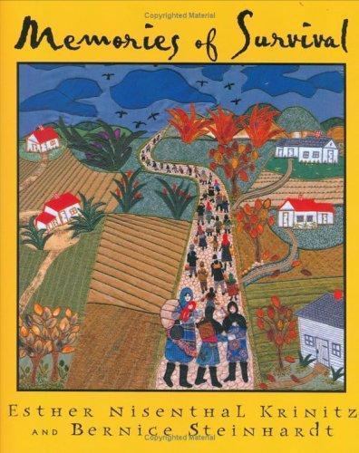 Memories of Survival by Bernice Steinhardt and Esther Nisenthal Krinitz ...