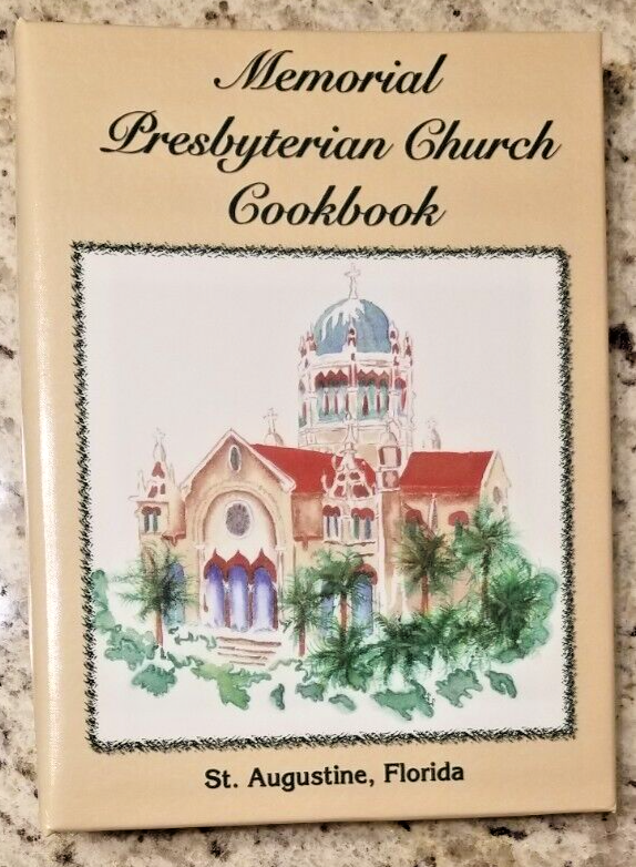 Memorial Presbyterian Church Cookbook St. Augustine Florida 2003 | eBay