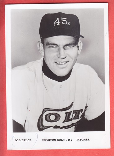 1962 HOUSTON COLT 45 'S 5 X 7 GLOSSY TEAM ISSUE BOB BRUCE | eBay