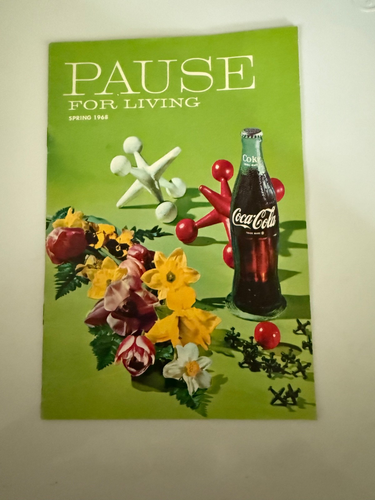 1968 Coca-Cola Magazine Bottling Co Promo Pause for Living Spring Deco ...