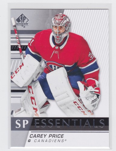 19/20 SP AUTHENTIC...CAREY PRICE...SP ESSENTIALS...# SPE-CP...CANADIENS ...
