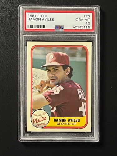 1981 FLEER BASEBALL PSA 10 GEM MINT #23 RAMON AVILES PHILLIES LOW POP ...