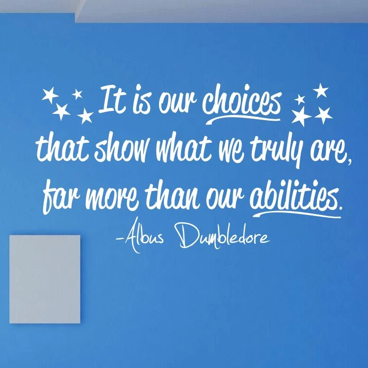 Albus Dumbledore Quotes Choices
