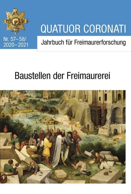 Quatuor Coronati Jahrbuch für Freimaurerforschung Nr. 57-58/2020-2021 ...