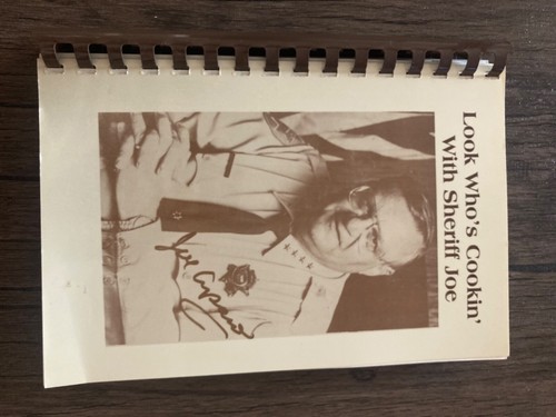 Look Who's Cookin' With Sheriff Joe Arpaio Arizona Spiral Cookbook HTF ...