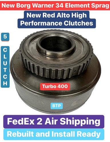 TURBO 400 TH-400 TH400 5 CLUTCH DIRECT DRUM 34 ELEMENT REBUILT HI ...
