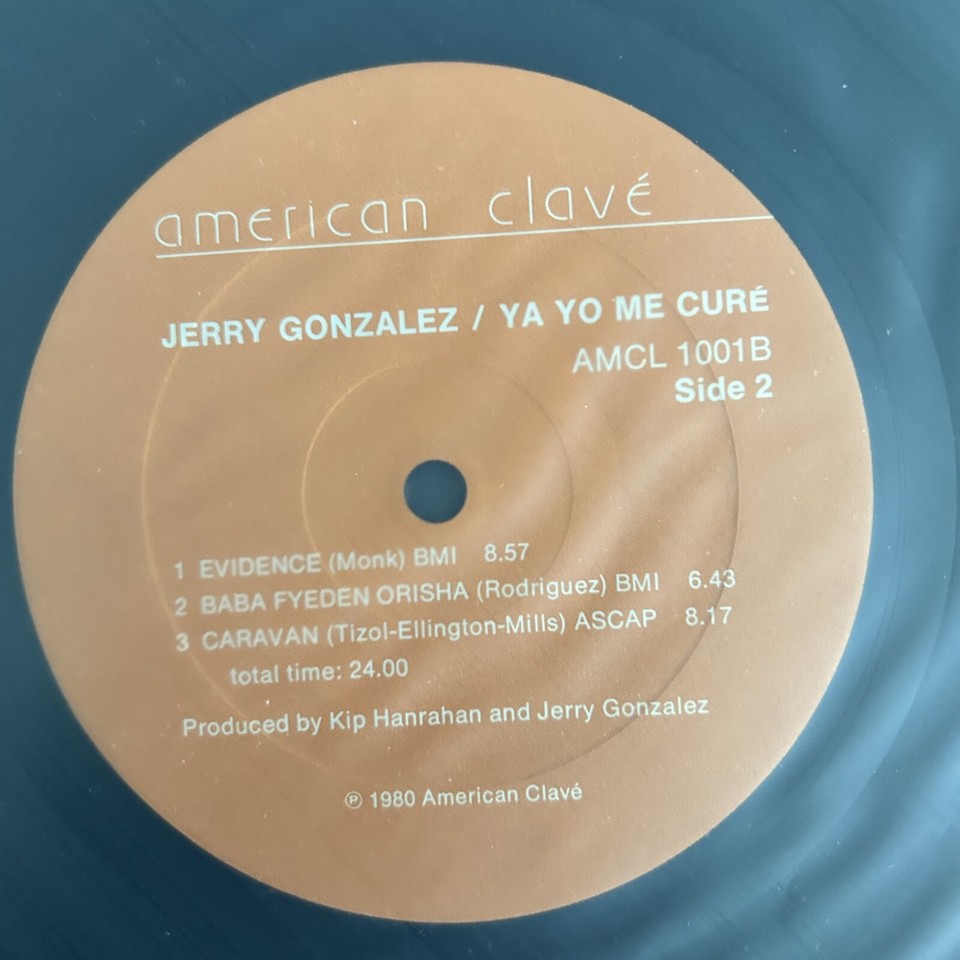 Jerry Gonzalez Ya Yo Me Curé LP 1980 American Clave Steve Turre Latin ...