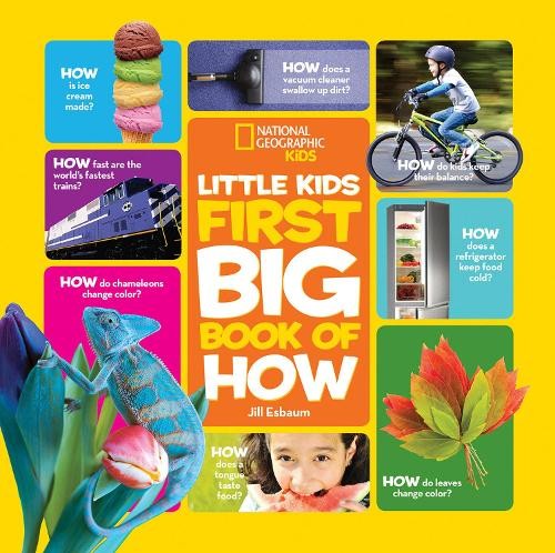 Jill Esbaum National Geographic Little Kids First Big Book of How ...