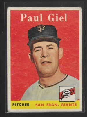 PAUL GIEL 1958 Topps Baseball card #308 San Francisco Giants VG | eBay