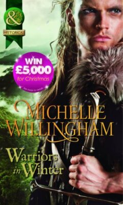 Warriors in Winter By Michelle Willingham | eBay