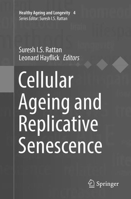 Leonard Hayflick (u. a.) | Cellular Ageing and Replicative Senescence ...