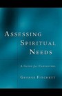 Assessing Spiritual Needs - Paperback By George Fitchett - GOOD ...