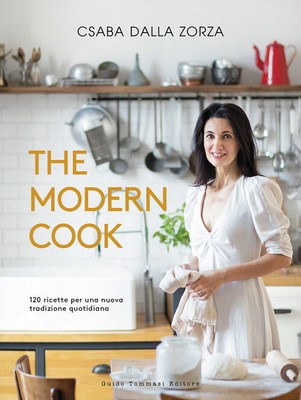 The Modern Cook. 120 Ricette Per Una Nuova Tradizione Quotidiana Csaba ...