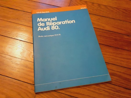 Manuel MR AUDI 80 origine constructeur édition 1979 boîte mécanique 014 ...