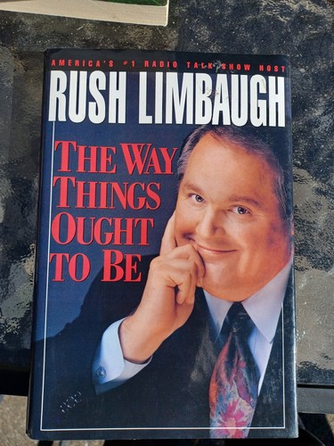 Rush Limbaugh THE WAY THINGS OUGHT TO BE HARDBOUND BOOK POLITICO ...