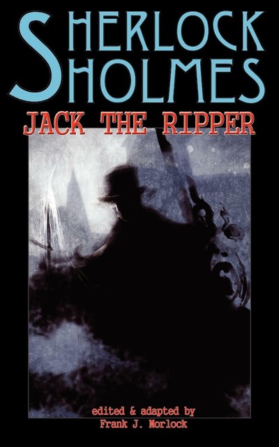 Sherlock Holmes Vs Jack the Ripper von Gaston Marot (2011, Taschenbuch ...