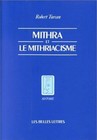MITHRA ET LE MITHRIACISME (HISTOIRE) (FRENCH EDITION) By Robert Turcan ...