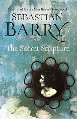 The Secret Scripture by Barry, Sebastian Hardback Book The Fast Free ...