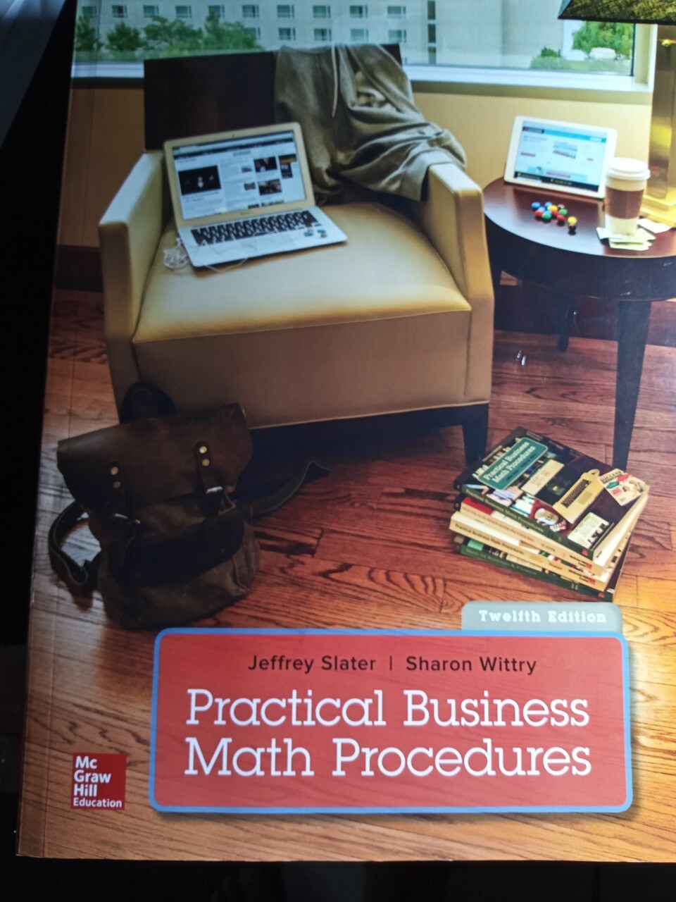 Practical Business Math Procedures by Sharon M. Wittry and Jeffrey ...