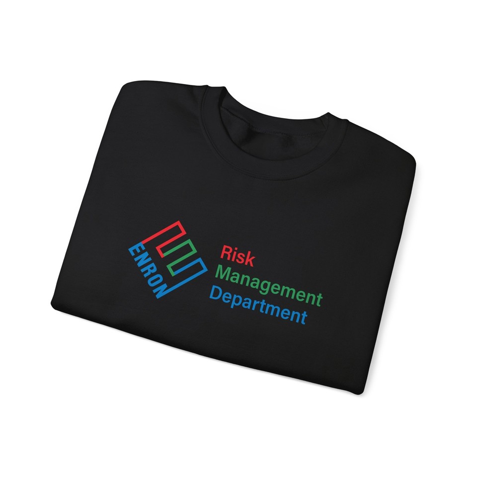 Enron Risk Management Department Crewneck Crewneck Sweatshirt, Enron ...