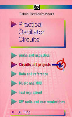 Practical Oscillator Circuits by Andy Flind (Paperback, 1996) for sale ...