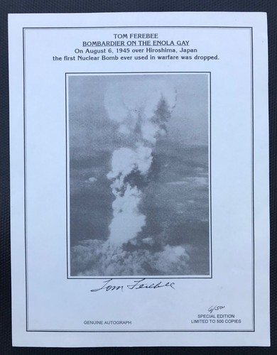 Enola Gay Thomas Wilson Ferebee signed picture Bombardier Atomic Bomb ...