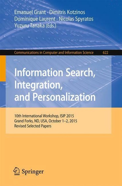 Information Search, Integration, And Personalization von Emanuel Grant ...