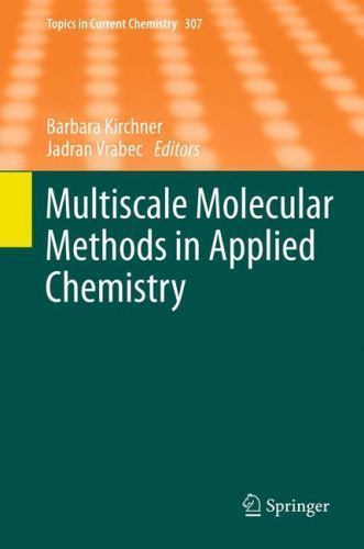 Topics in Current Chemistry Ser.: Multiscale Molecular Methods in ...