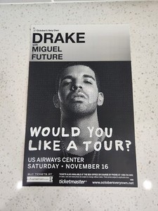 Drake Would You Like A Tour Poster