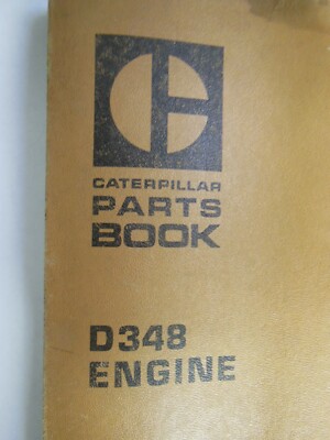 CATERPILLAR - Model D348 Engine - PARTS LIST MANUAL - Serial No. 36J1 ...